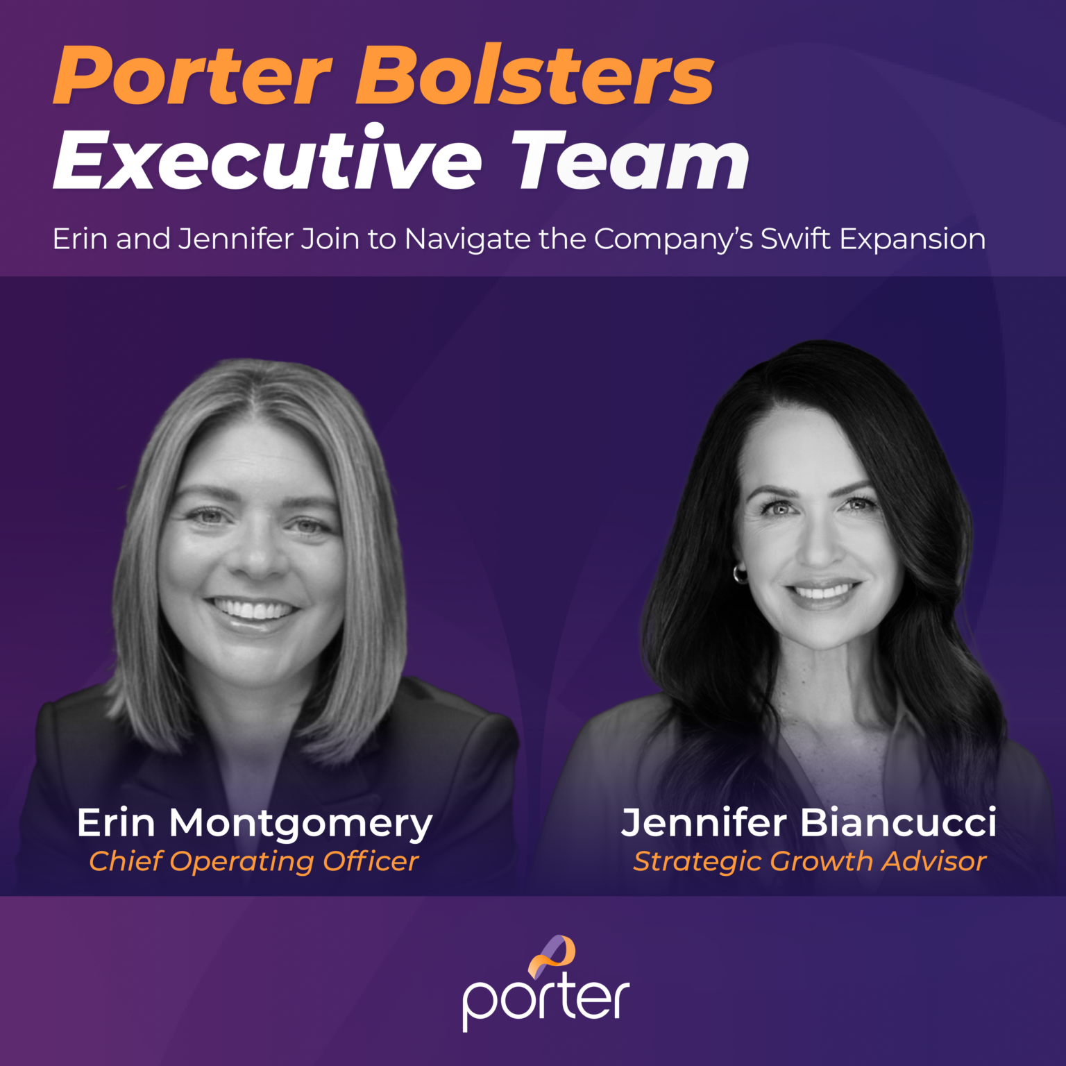 Erin Montgomery and Jennifer Biancucci Join Porter